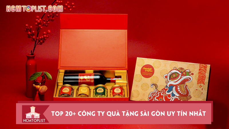Bật mí top 20+ công ty quà tặng Sài Gòn đẹp và uy tín nhất | HCMtoplist