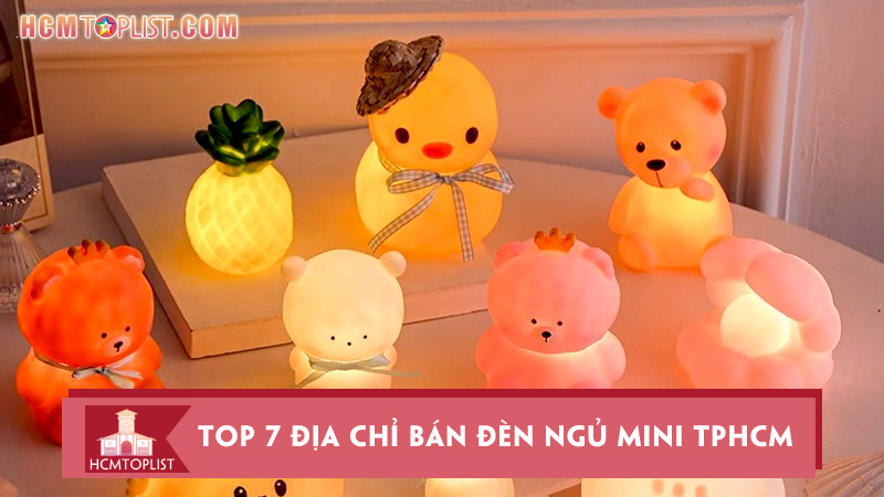 Top 7 địa chỉ bán đèn ngủ mini TPHCM mẫu đẹp, giá rẻ | HCMtoplist