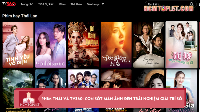 Phim Thái bùng nổ và TV360: Từ cơn sốt màn ảnh đến trải nghiệm giải trí số